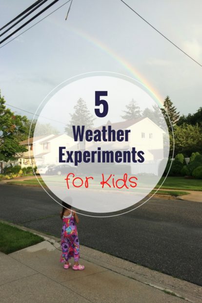 5 Weather Science Experiments for Kids | Weather Anchor Mama